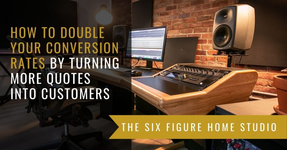 How To Double Your Conversion Rates By Turning More Quotes Into ...