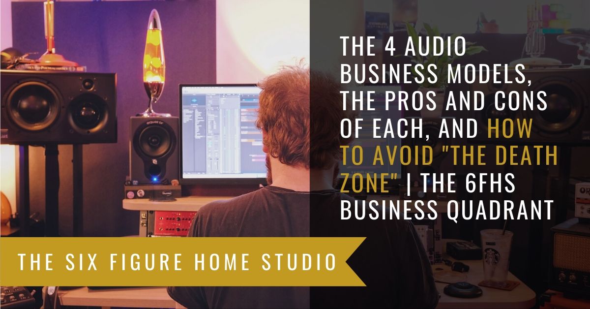 138. The 4 Audio Business Models, The Pros And Cons Of Each, And How To ...